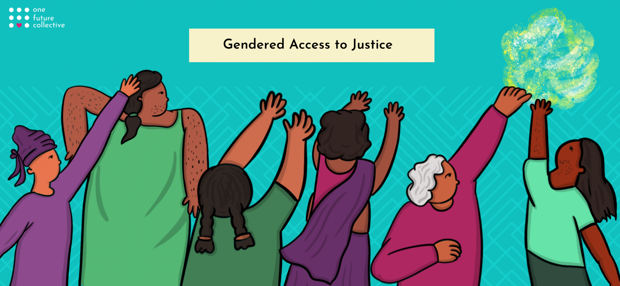 Gendered Access to Justice - One Future Collective